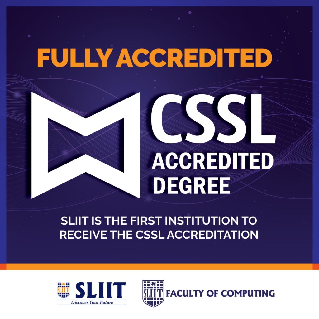The Computer Society of Sri Lanka (CSSL) has granted Full Accreditation… | SLIIT