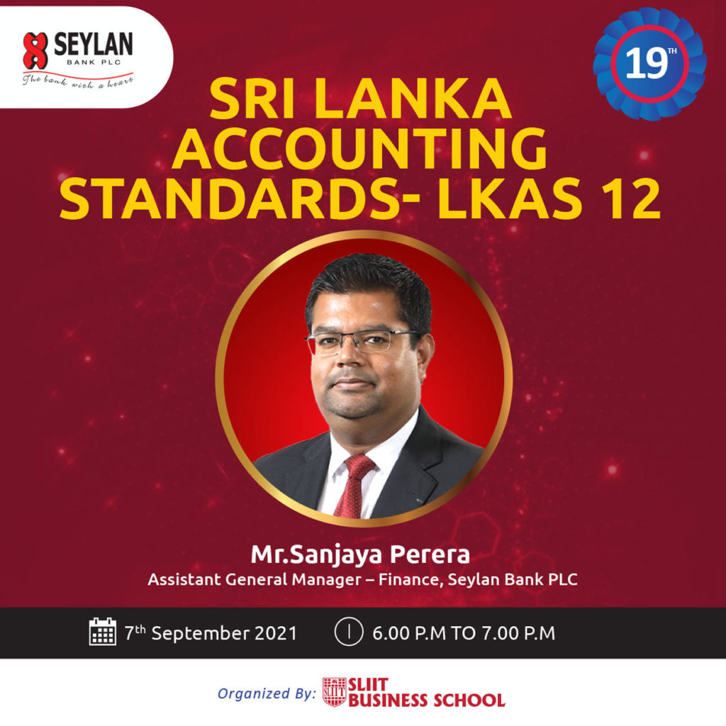Enrich your knowledge about Sri Lanka Accounting Standards- LKAS 12 | SLIIT