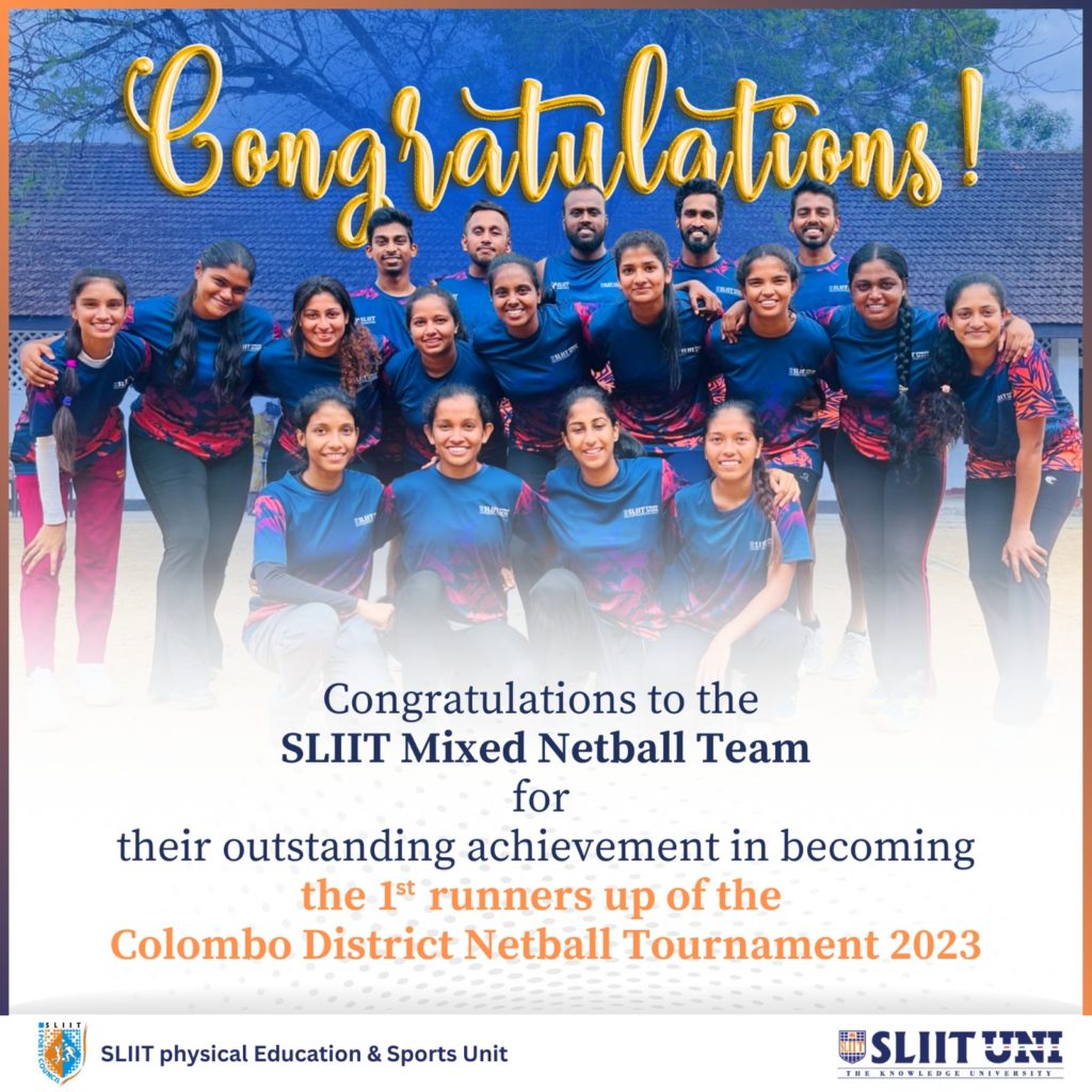 SLIIT Mixed-Netball team for being the 1st Runners up at Colombo ...