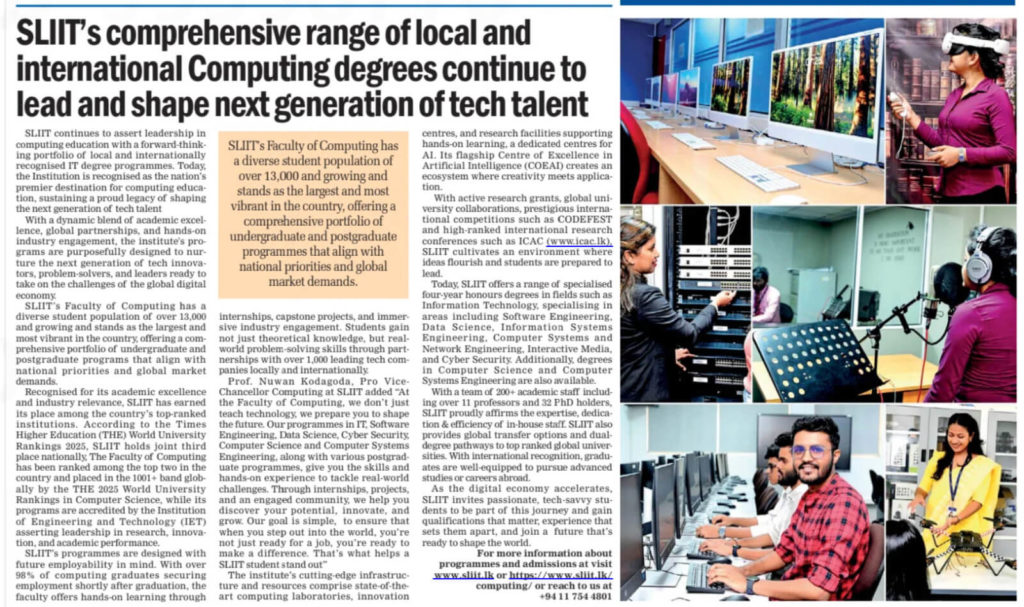 SLIIT's comprehensive range of local and international Computing degrees continue to lead and ...